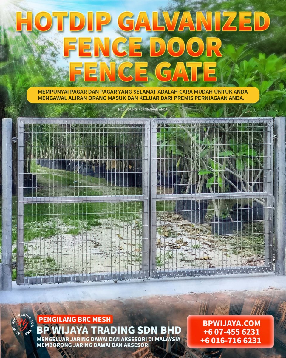 Hotdip Galvanized Fence Door & Gate Kuala Lumpur Selangor BP WIJAYA ...