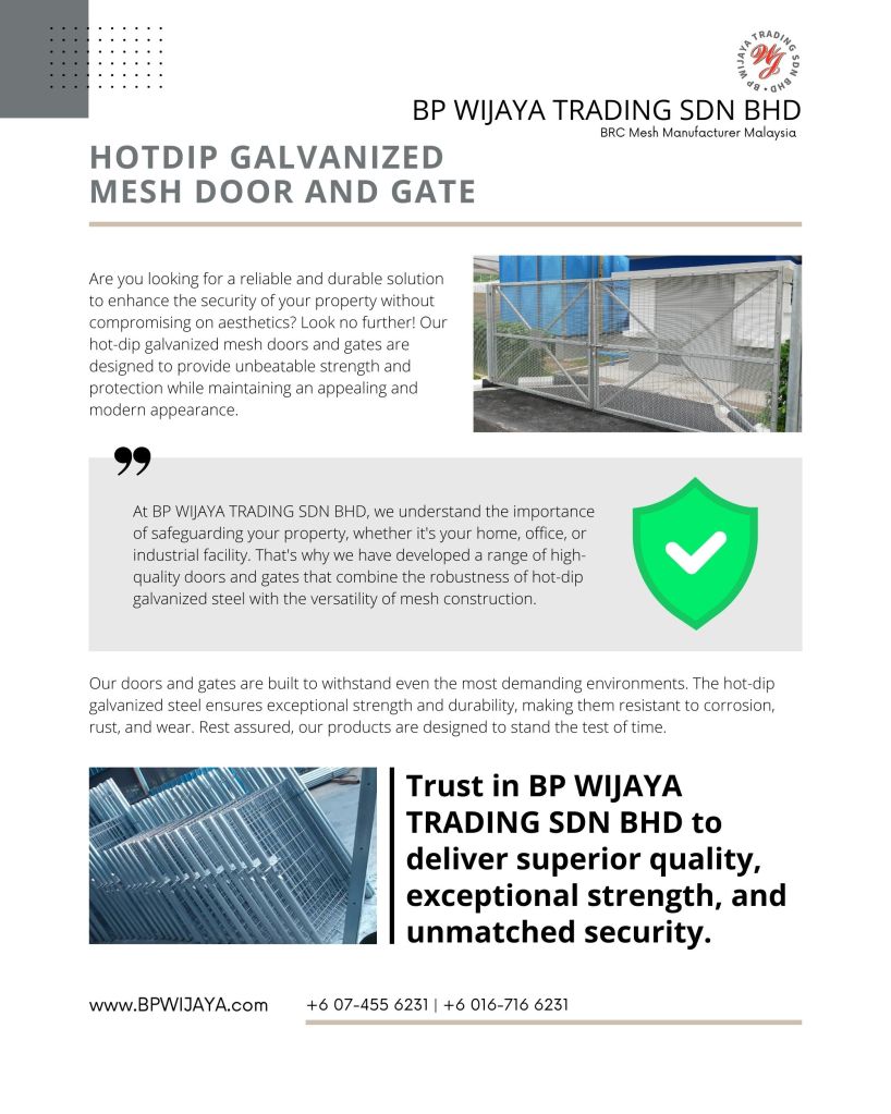 Hot-dip Galvanized Mesh Doors and Gates BP WIJAYA TRADING SDN BHD BRC ...